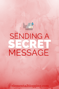 Science Corner: Sending a Secret Message
